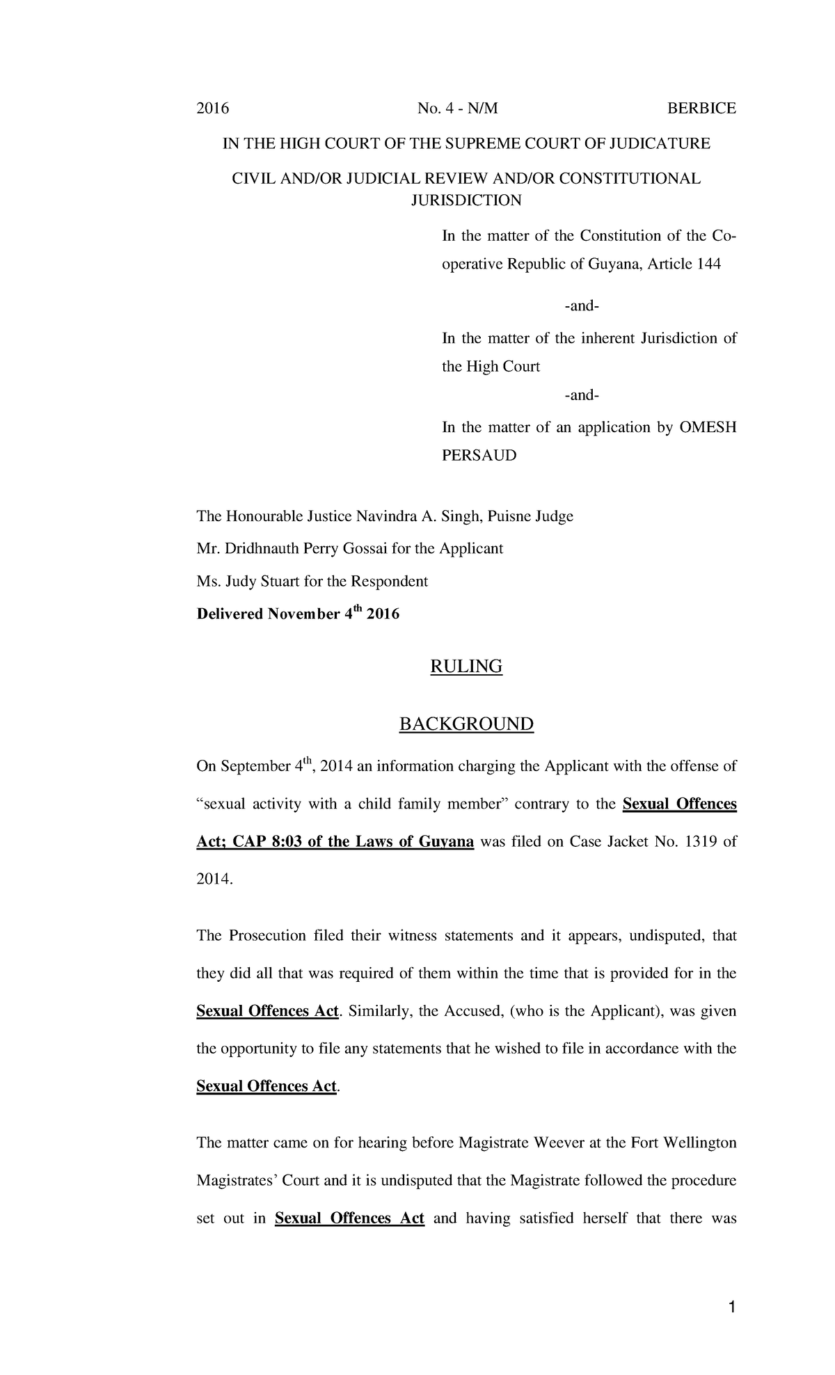 Application by Omesh Persaud November 4th 2016 HC Guyana - 2016 No. 4 ...