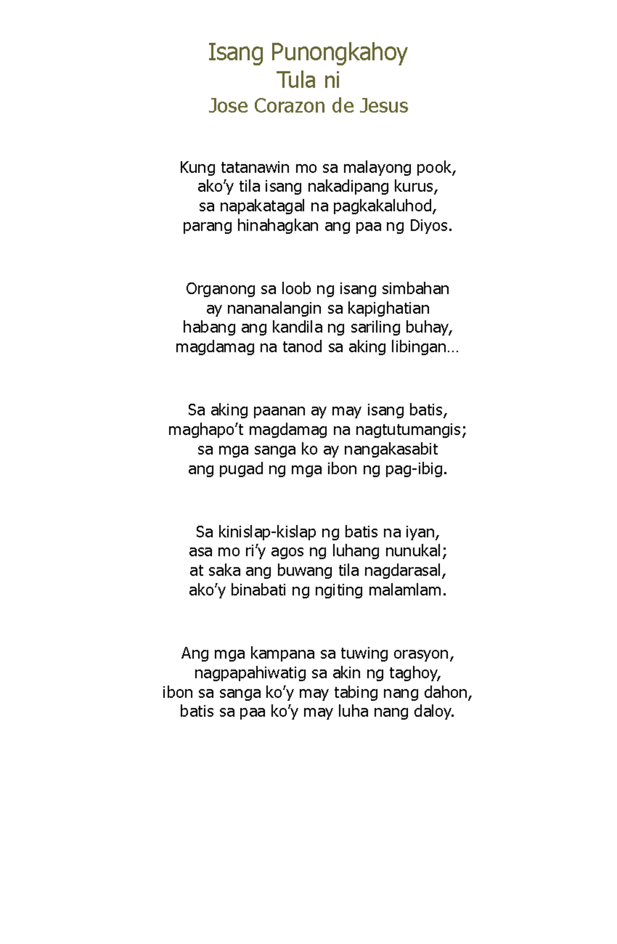 Isang Punongkahoy - Isang Punongkahoy Tula ni Jose Corazon de Jesus Kung tatanawin mo sa ...