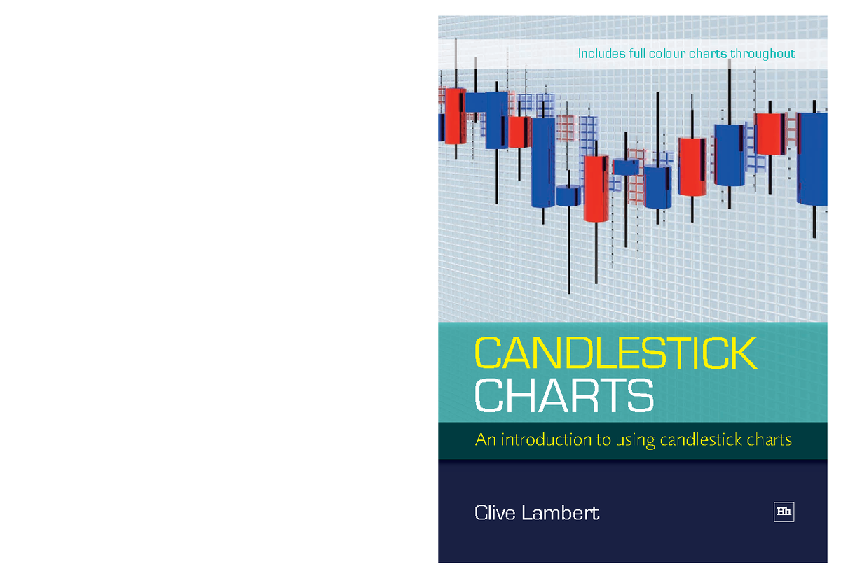 Candle Stick Chart - CandLestICk Charts Hh An introduction to using ...