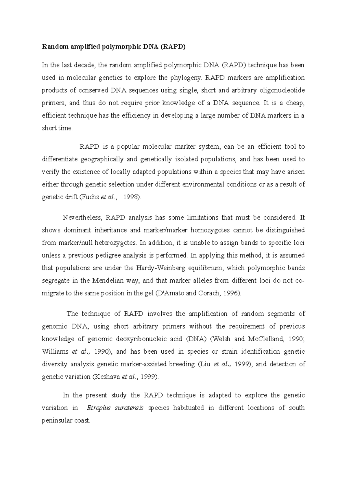 RAPD - About RAPD - Random amplified polymorphic DNA (RAPD) In the last ...