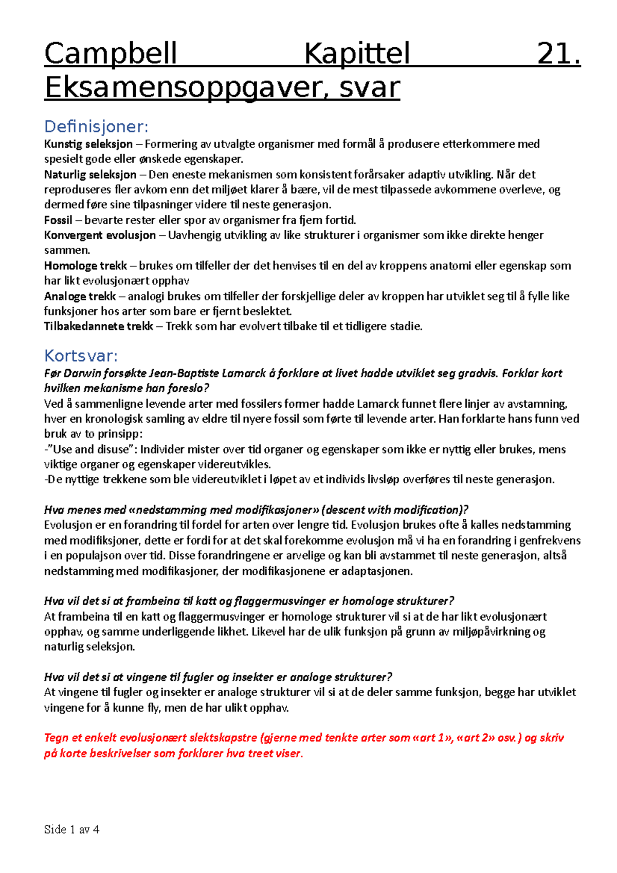 Campbell kap 21 - Eksamenspm. - Campbell Kapittel Eksamensoppgaver, svar 21. Definisjoner ...