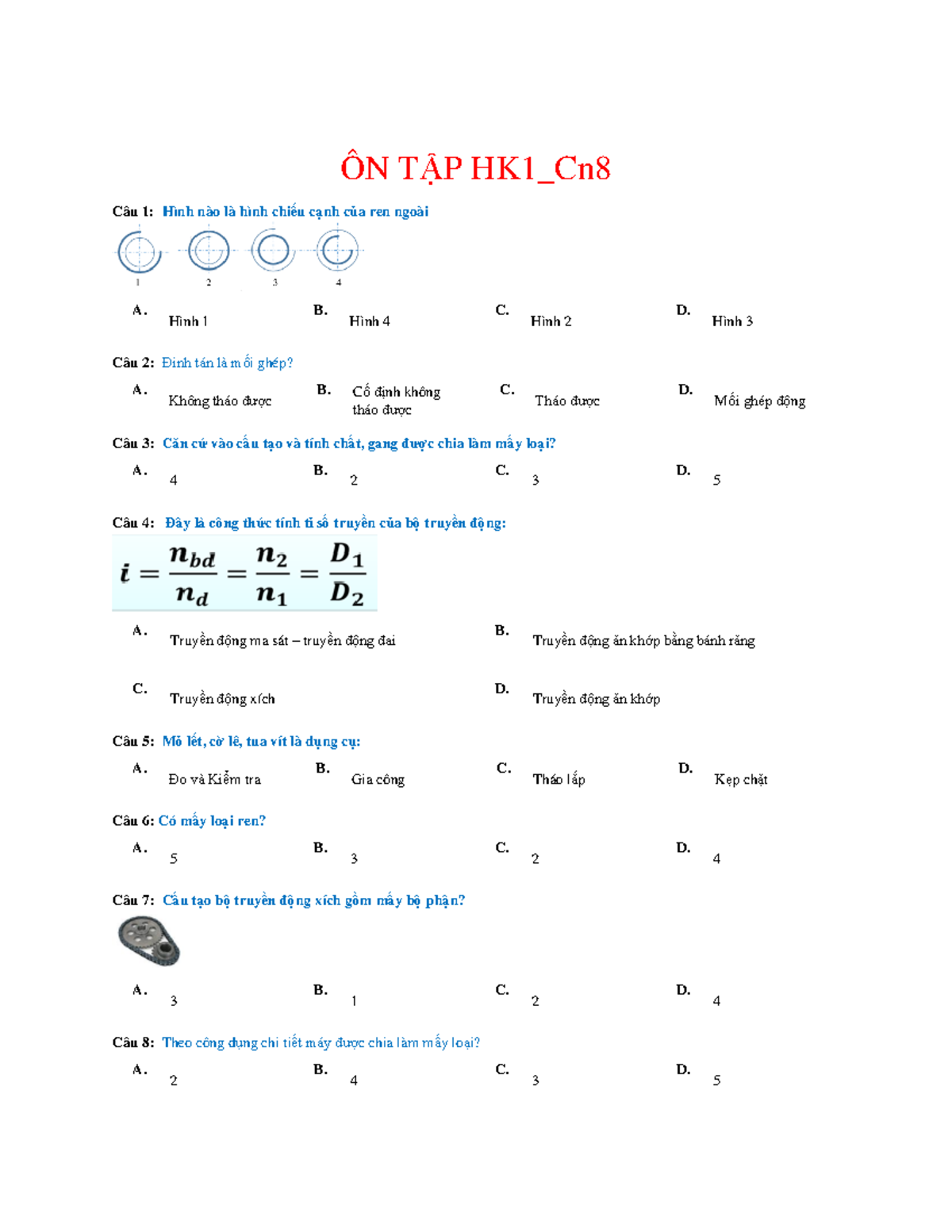 ÔN TẬP HK1 Cn8 - một ít tài liệu - ÔN T¾P HK1_Cn Câu 1: Hình nào là hình chiếu cạnh của ren ...