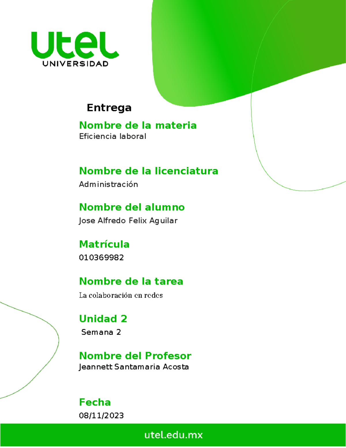 (actividad semana 2) - Nombre de la materia Eficiencia laboral Nombre de la licenciatura - Studocu