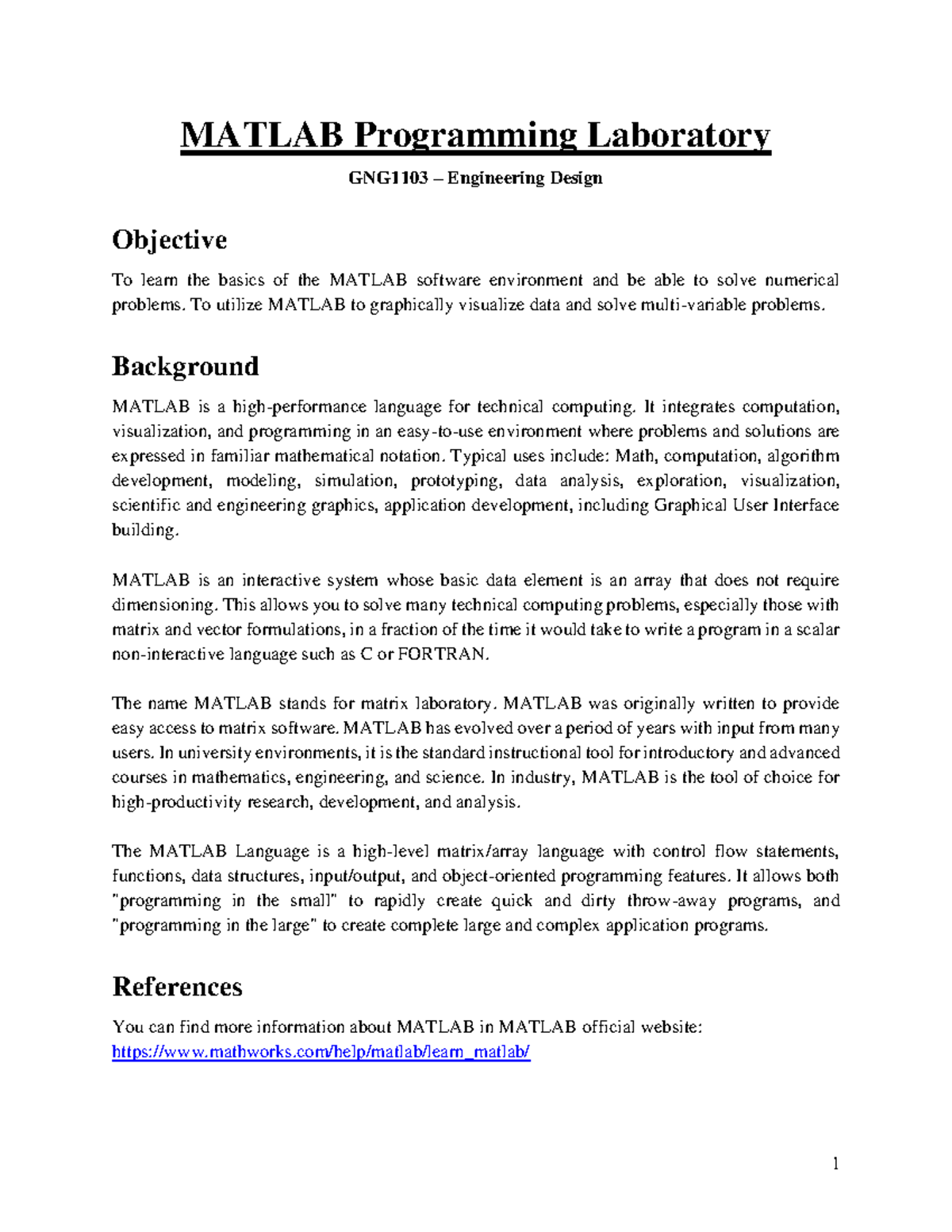 Matlab Laboratory f22 - MATLAB Programming Laboratory GNG1103 – Engineering Design Objective To ...