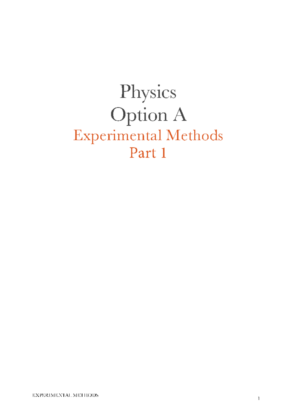 1B Natural Sciences - Physics A - Experimental Methods - Part 1 ...