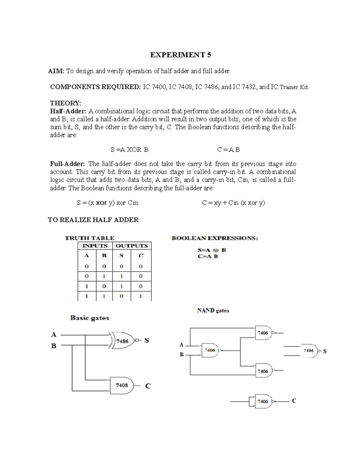 Experiment 5 - Zzzx rr - EXPERIMENT 5 AIM: To design and verify operation of half adder and full ...