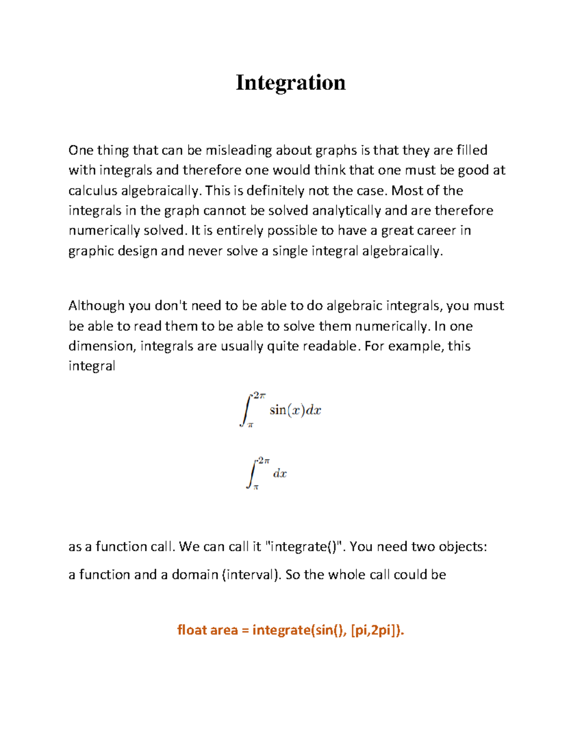Miscellaneous Math - Integration - Integration One thing that can be ...