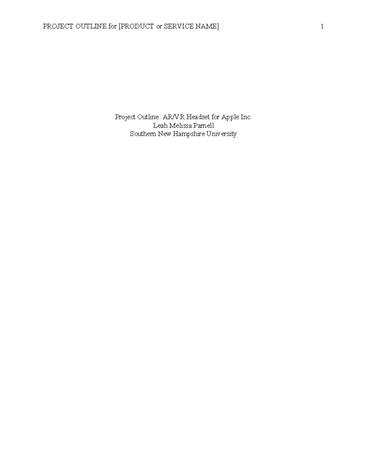 BUS 400 2-1 Assignment - Instructor: Shanise Bell - PROJECT OUTLINE for ...