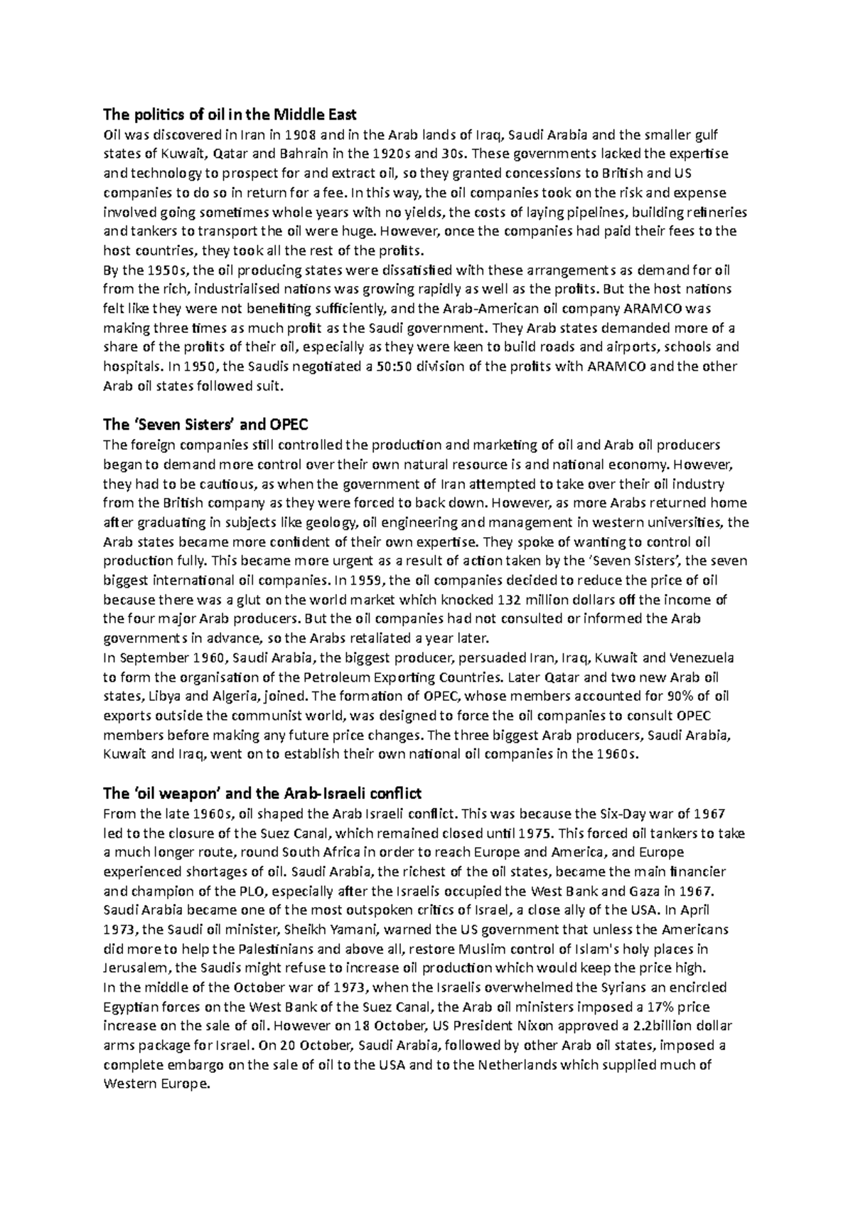Oil in the middle east - The politics of oil in the Middle East Oil was ...