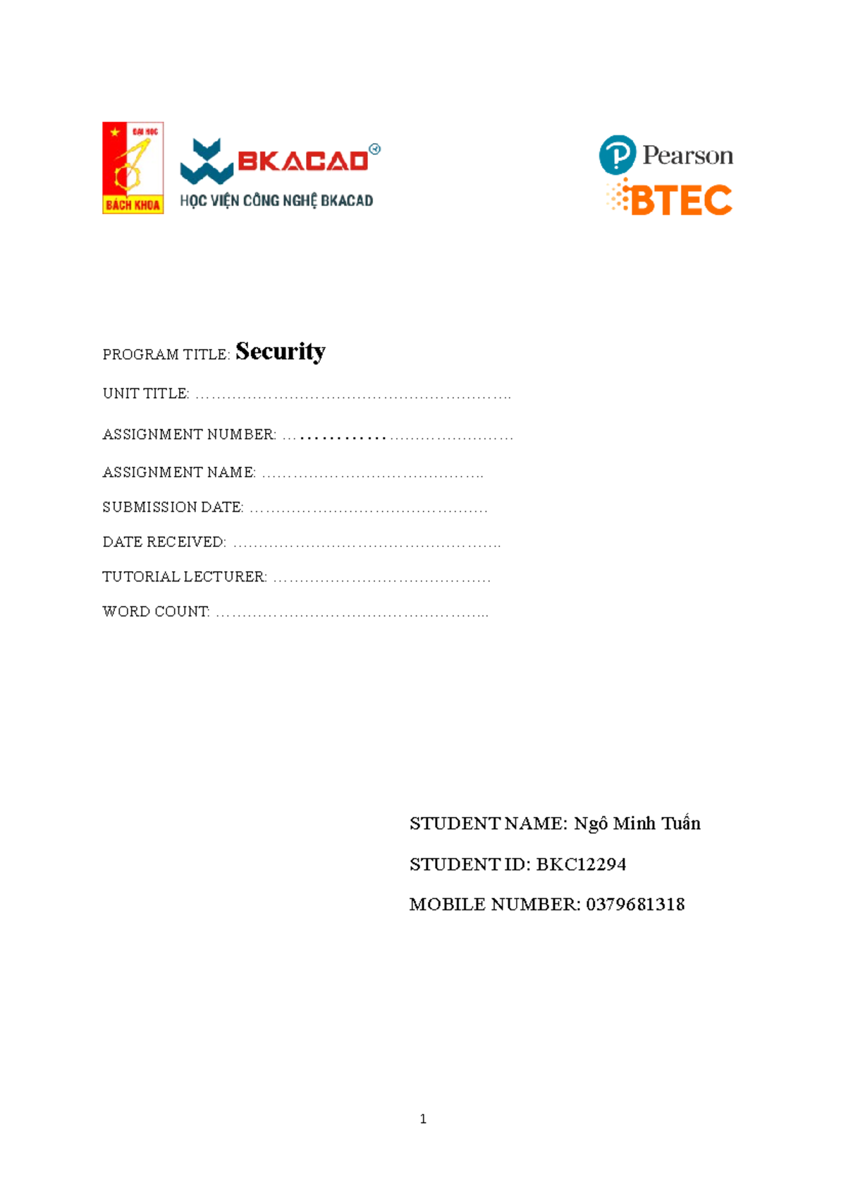 Ngô Minh Tuấn BKC12294 Security Asm1 lần 1 - PROGRAM TITLE: Security ...
