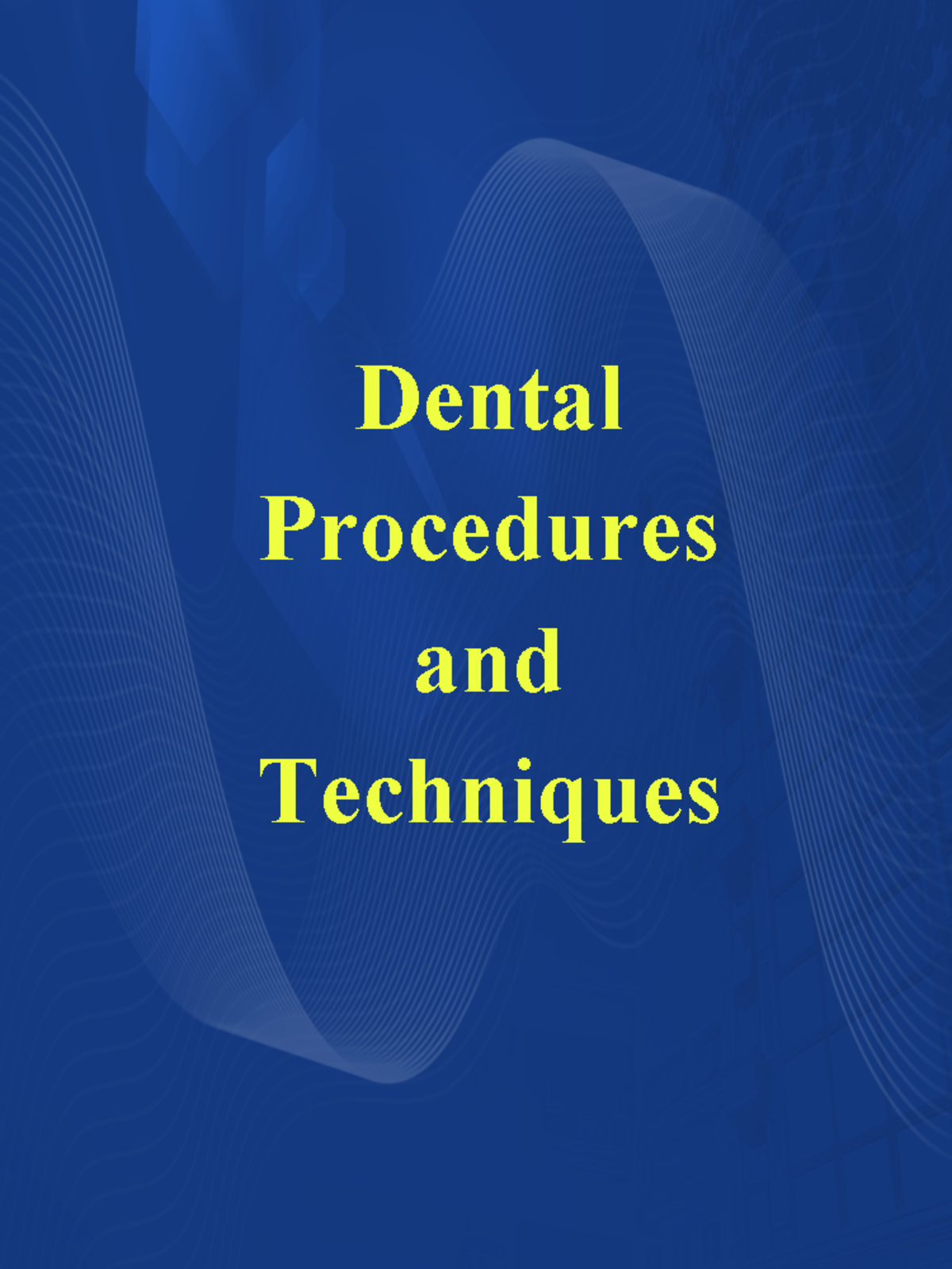 POSI 2- Reporting - .... - Dental Procedures and Techniques Intraoral ...