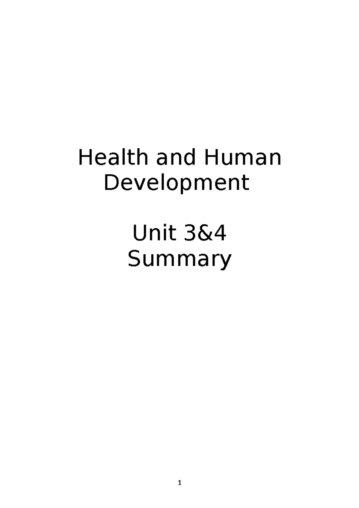 HHD Unit 3&4 Summary 2016 - Health and Human Development Unit 3 ...