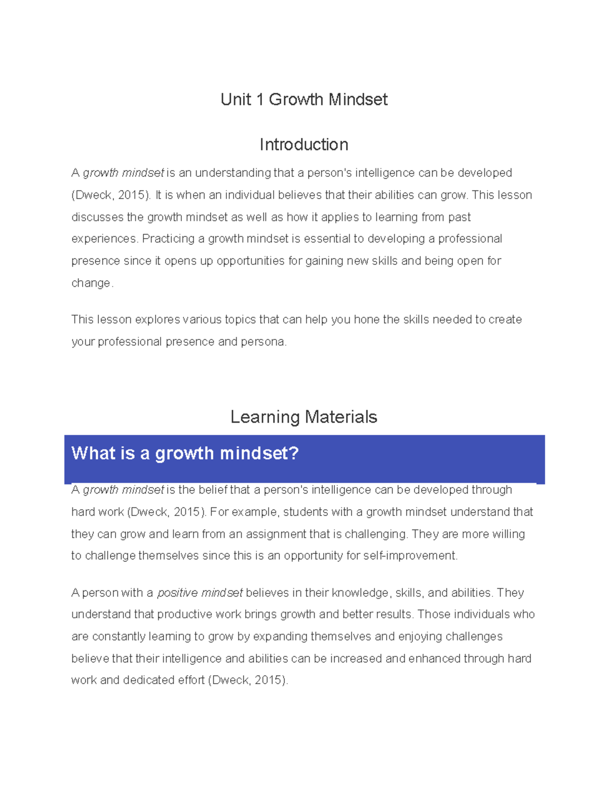 Unit 1 Growth Mindset - Unit 1 Growth Mindset Introduction A growth ...