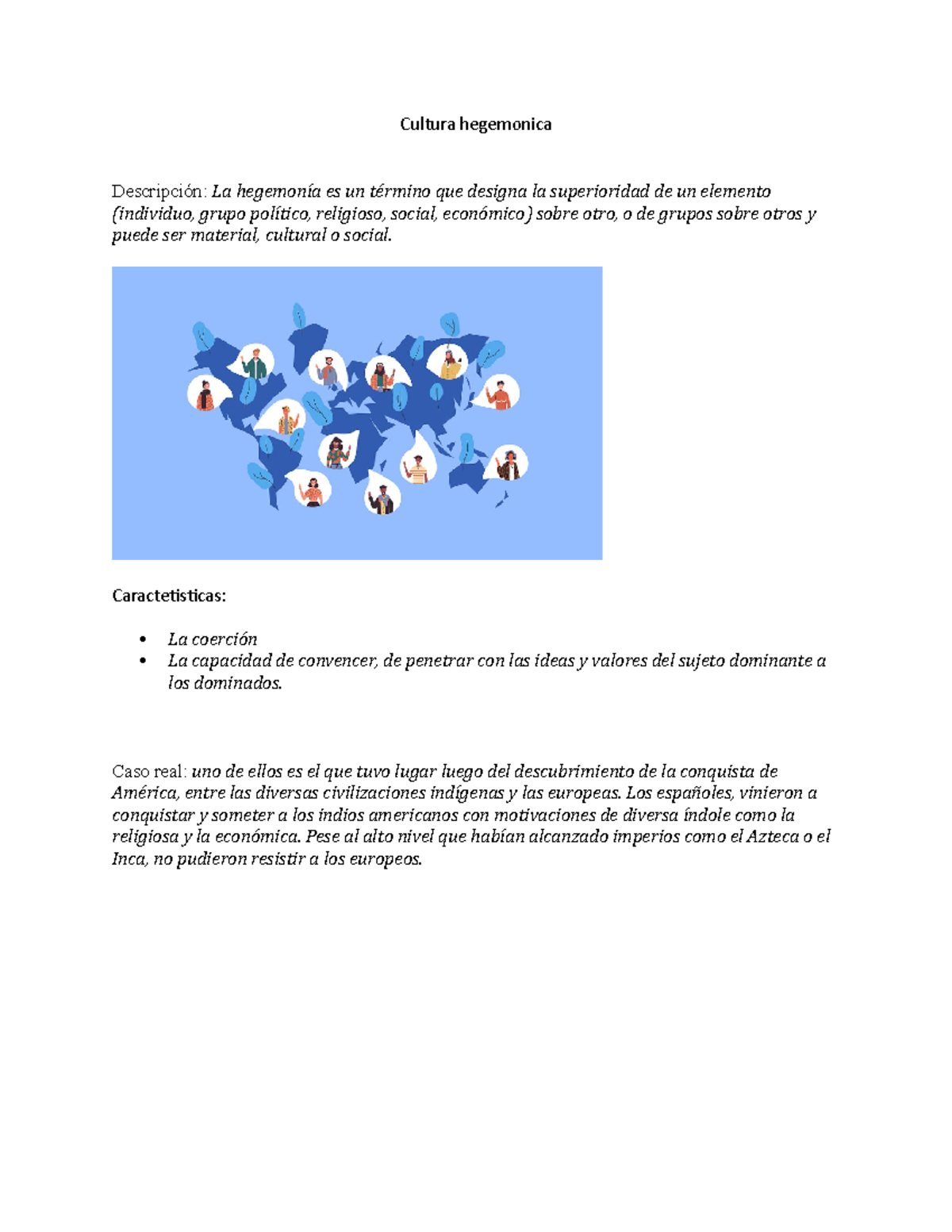 Cultura hegemonica - Cultura general FIME 4to Semestre - Cultura ...