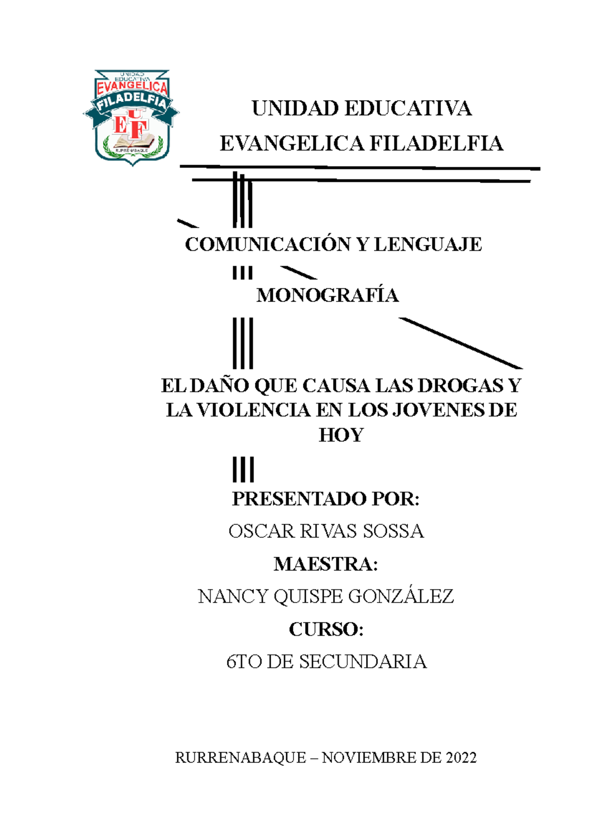 Mono 3 - monografia sobre las drogas - EL DAÑO QUE CAUSA LAS DROGAS Y ...
