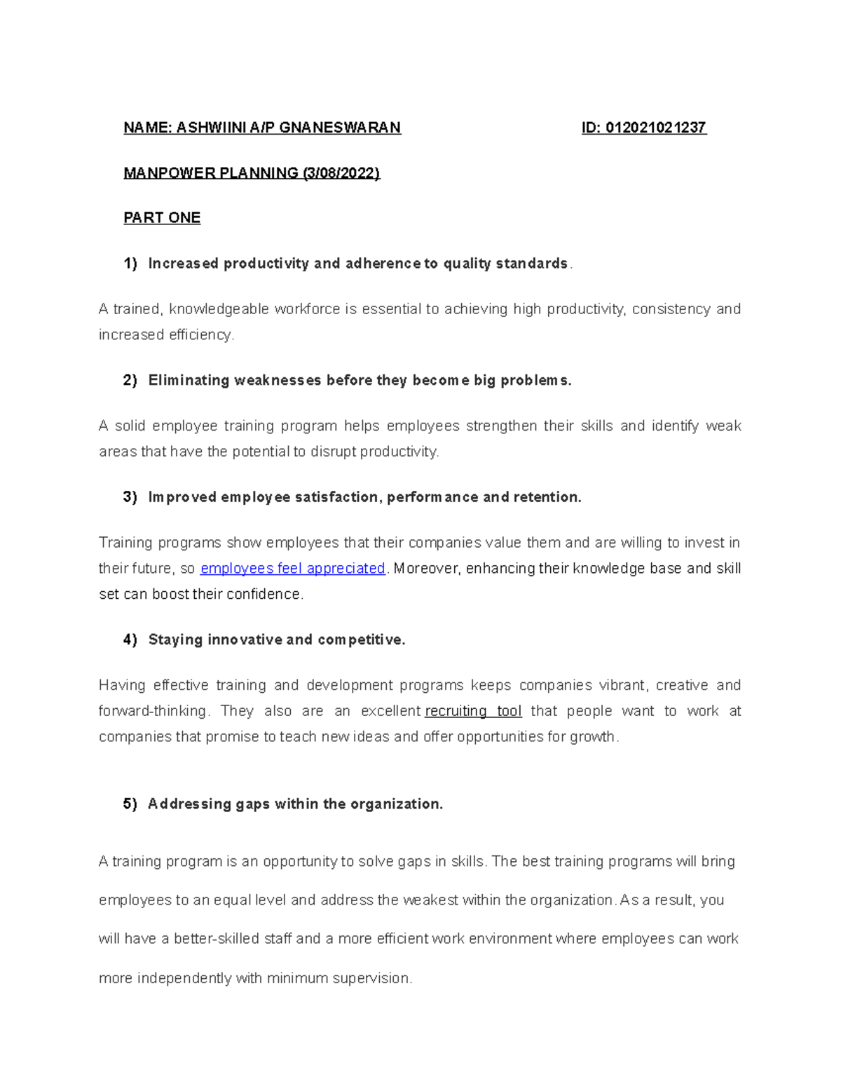 Manpower Planning Midsem - NAME: ASHWIINI A/P GNANESWARAN ID: 0120 ...