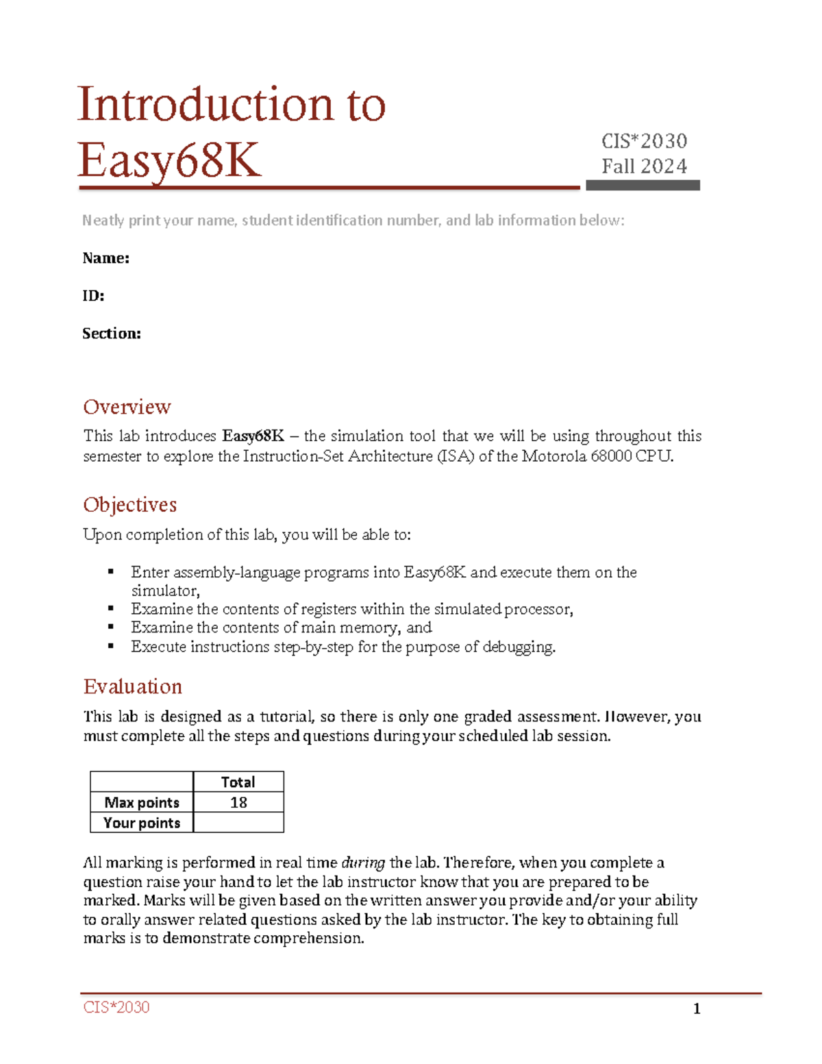 S16-Intro Easy 68K - lab questions - Overview This lab introduces Easy68K – the simulation tool ...