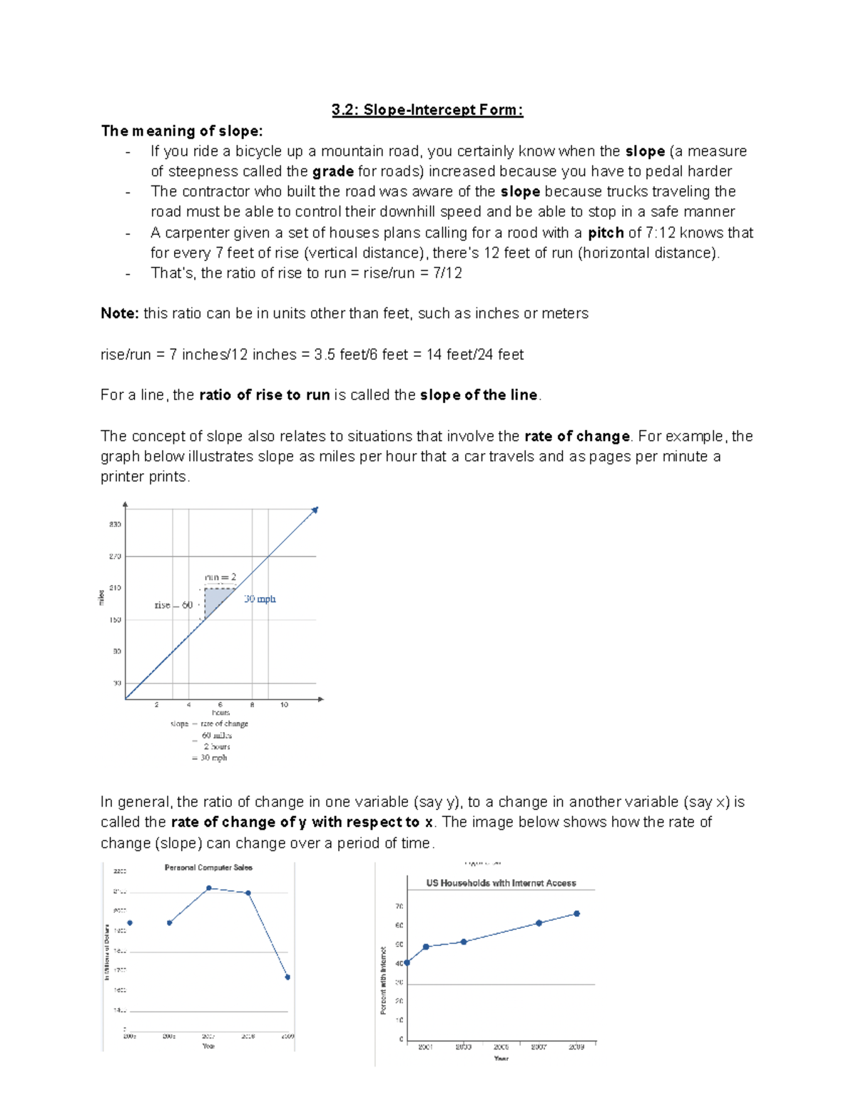 3.2 Math - notes - 3: Slope-Intercept Form: The meaning of slope: If ...