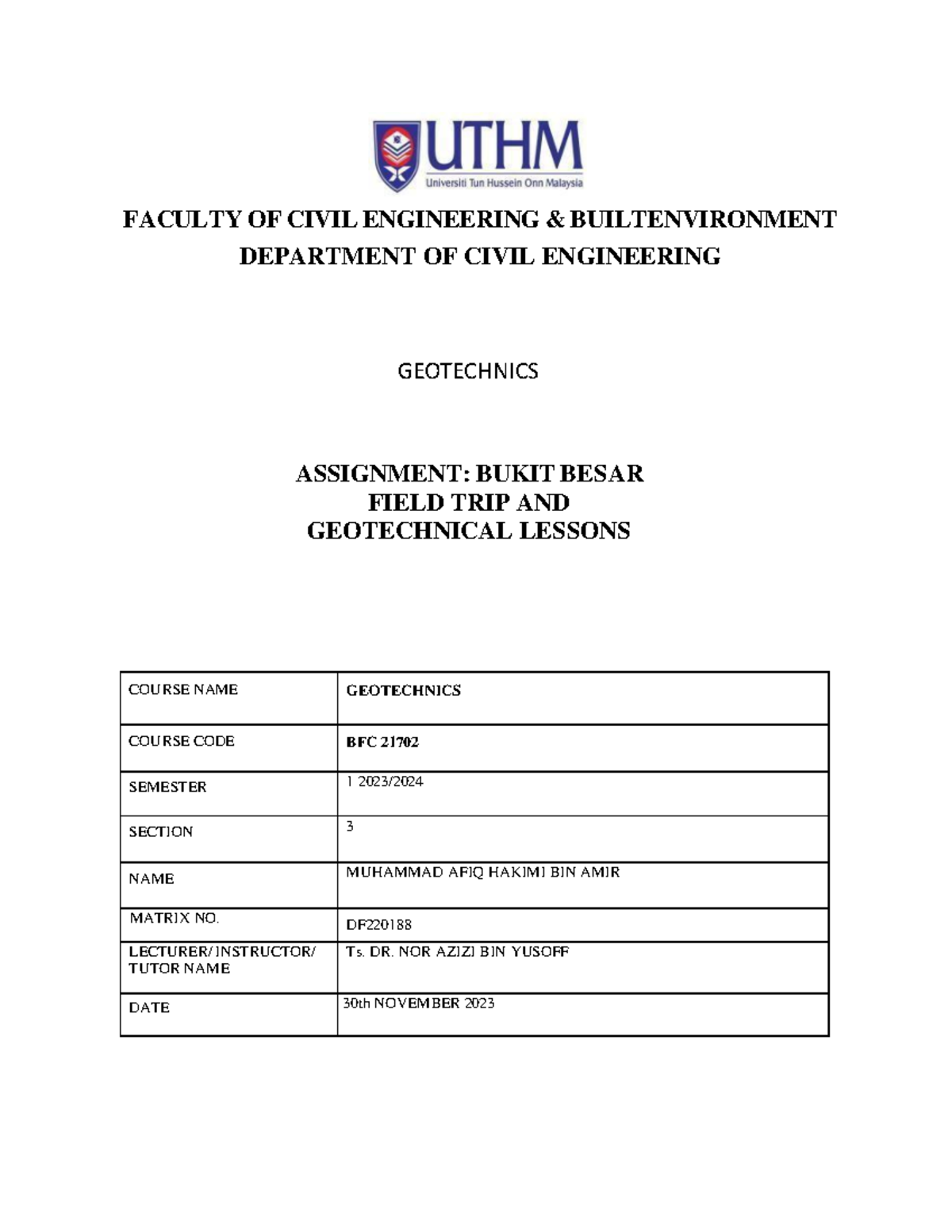 Assignmentgeotech - FACULTY OF CIVIL ENGINEERING & BUILTENVIRONMENT ...