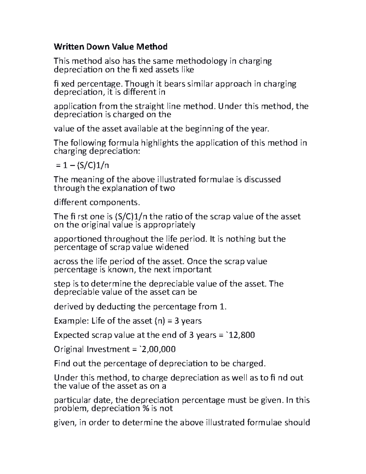 Written Down Value Method notes - Written Down Value Method This method ...