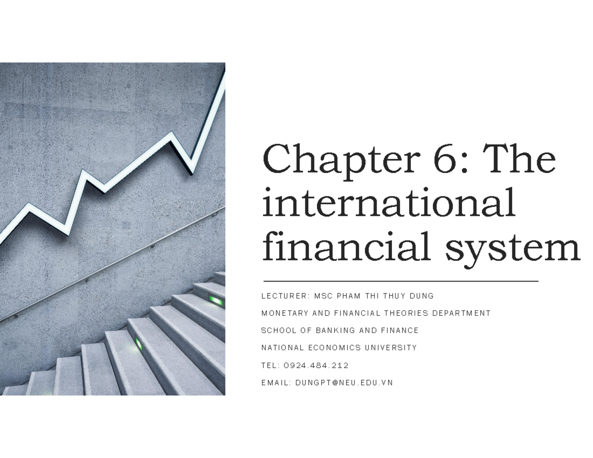 Chapter 6 The international financial system - Chapter 6: The ...