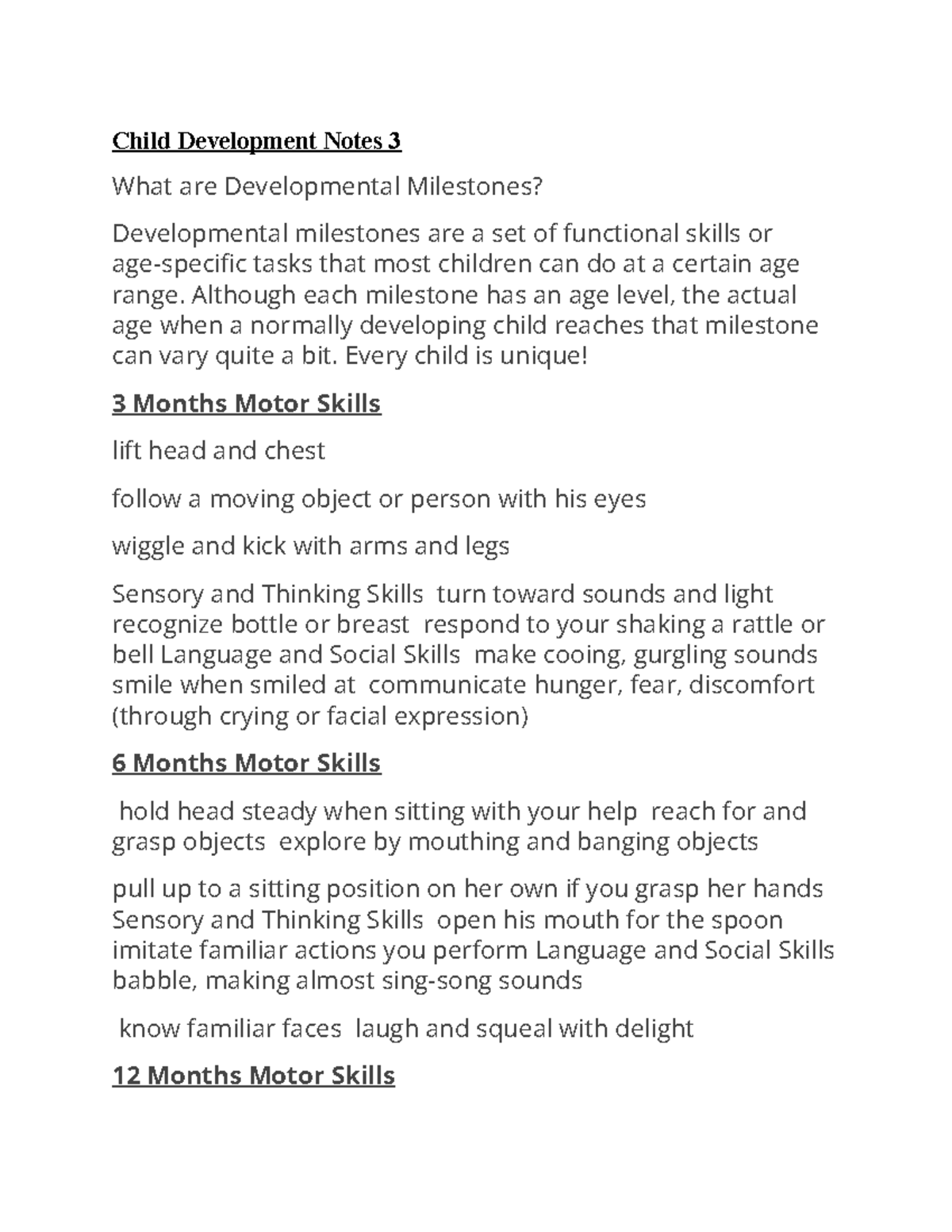 Child Development Notes 3 - Although each milestone has an age level ...