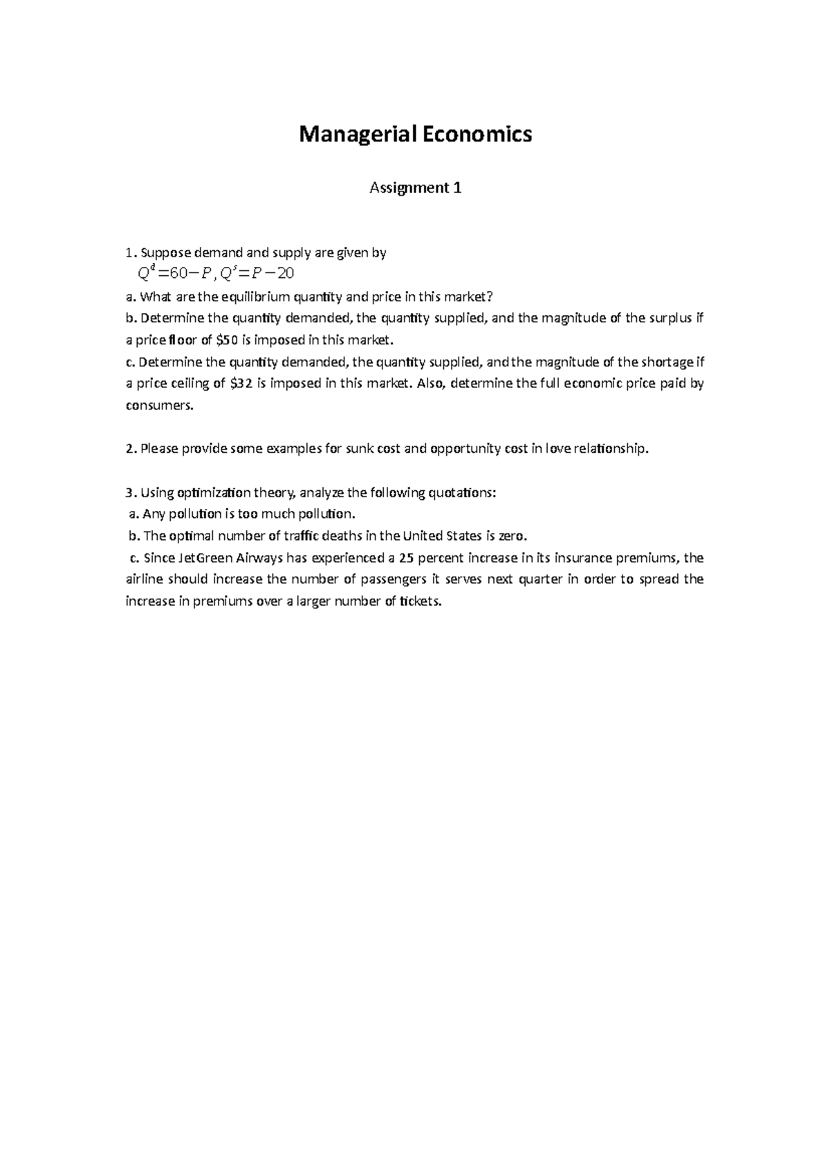 Assignment 1 - Dec 2019 - Managerial Economics Assignment 1 Suppose ...