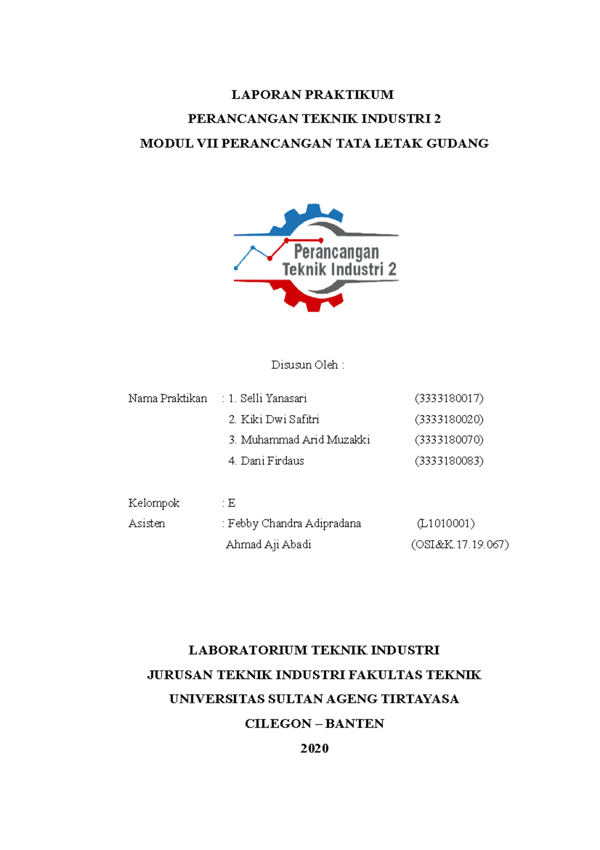 Kelompok E Modul 7 - Perancangan Teknik industri - LAPORAN PRAKTIKUM ...