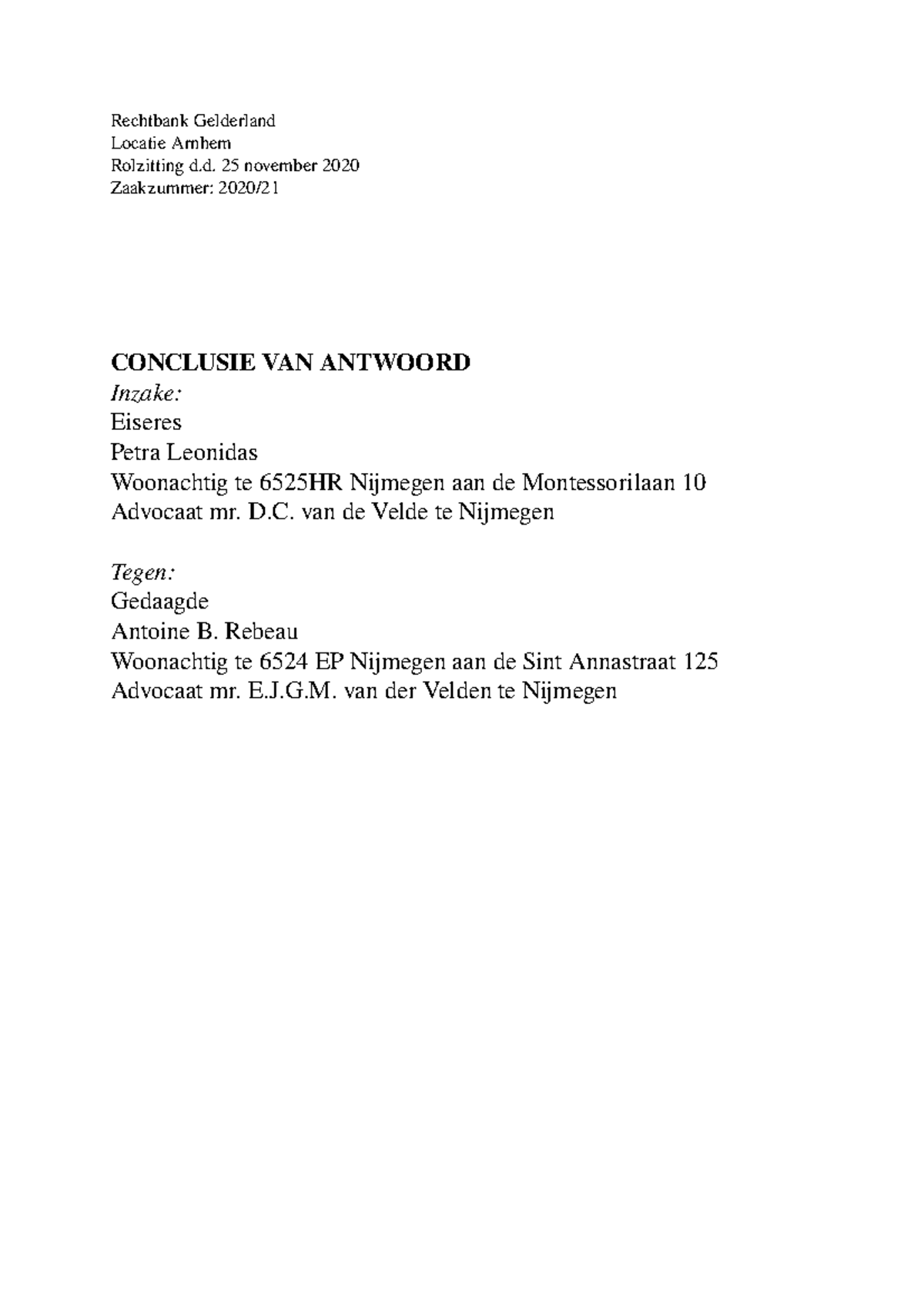 Conlusie van Antwoord - Rechtbank Gelderland Locatie Arnhem Rolzitting ...