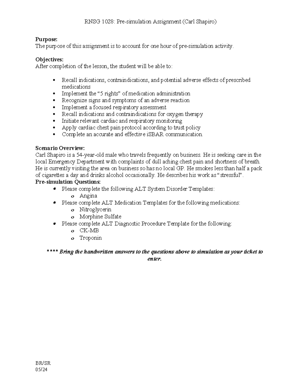 RNSG 1028 Pre Sim Assignment Carl Shapiro - RNSG 1028: Pre-simulation ...