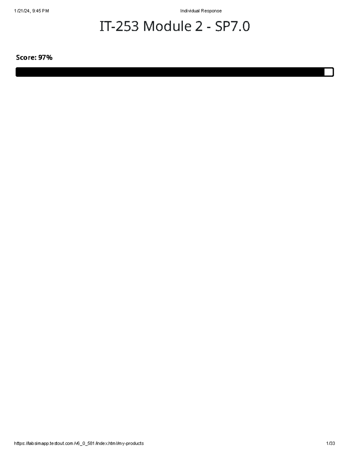 2 - Test out assigment - IT-253 Module 2 - SP7. Score: 97% A remote ...