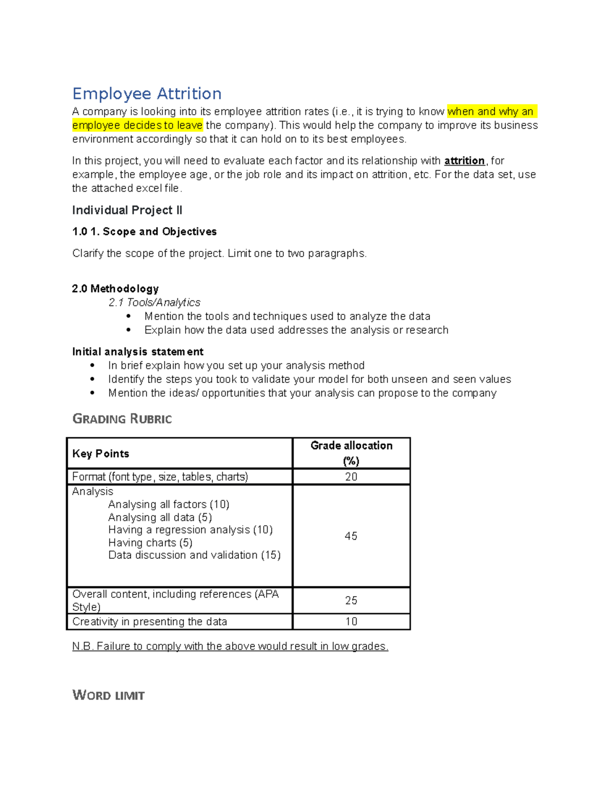Employee Attrition - Study - Employee Attrition A company is looking ...