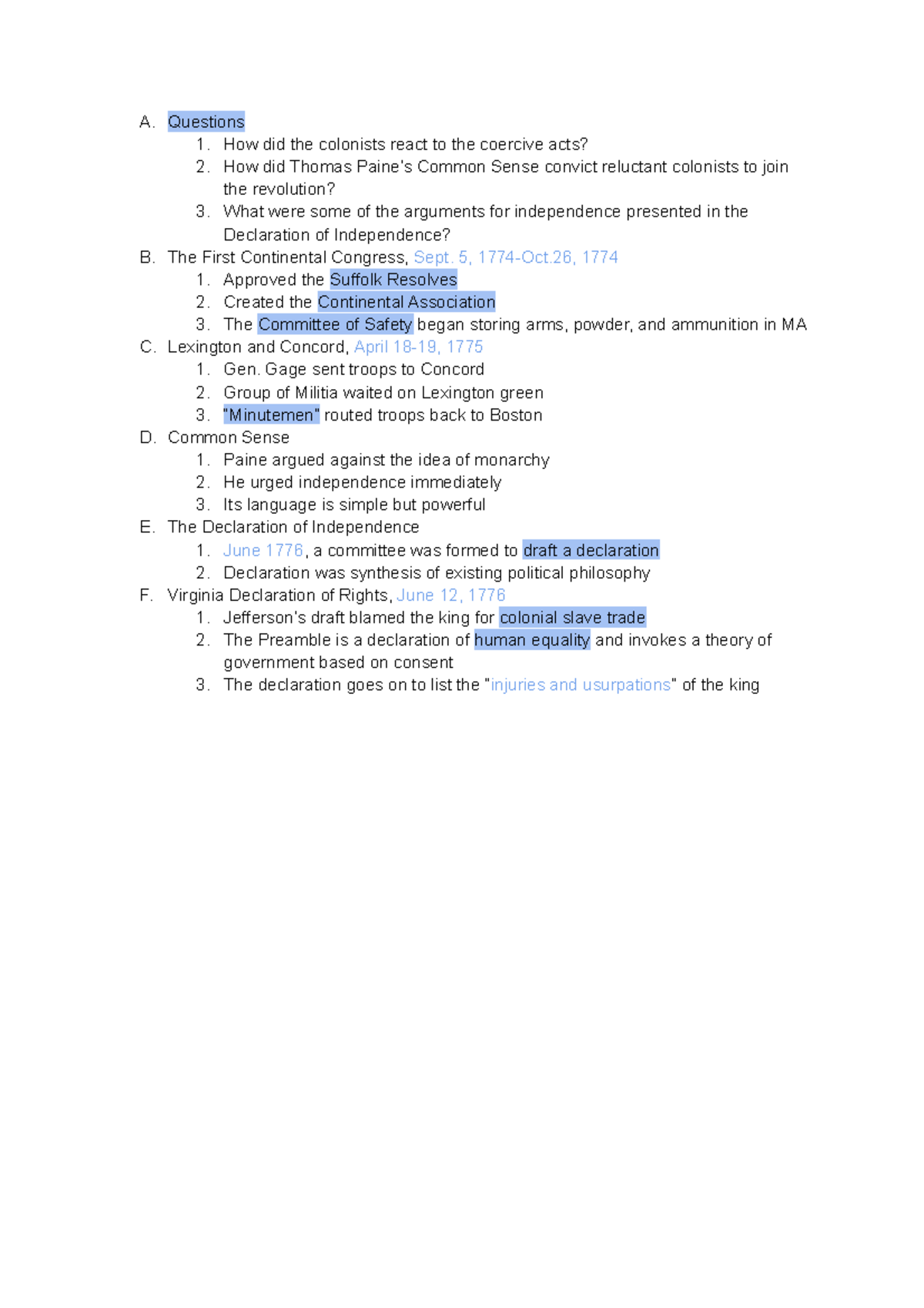 Decalring Independence - A. Questions 1. How did the colonists react to ...