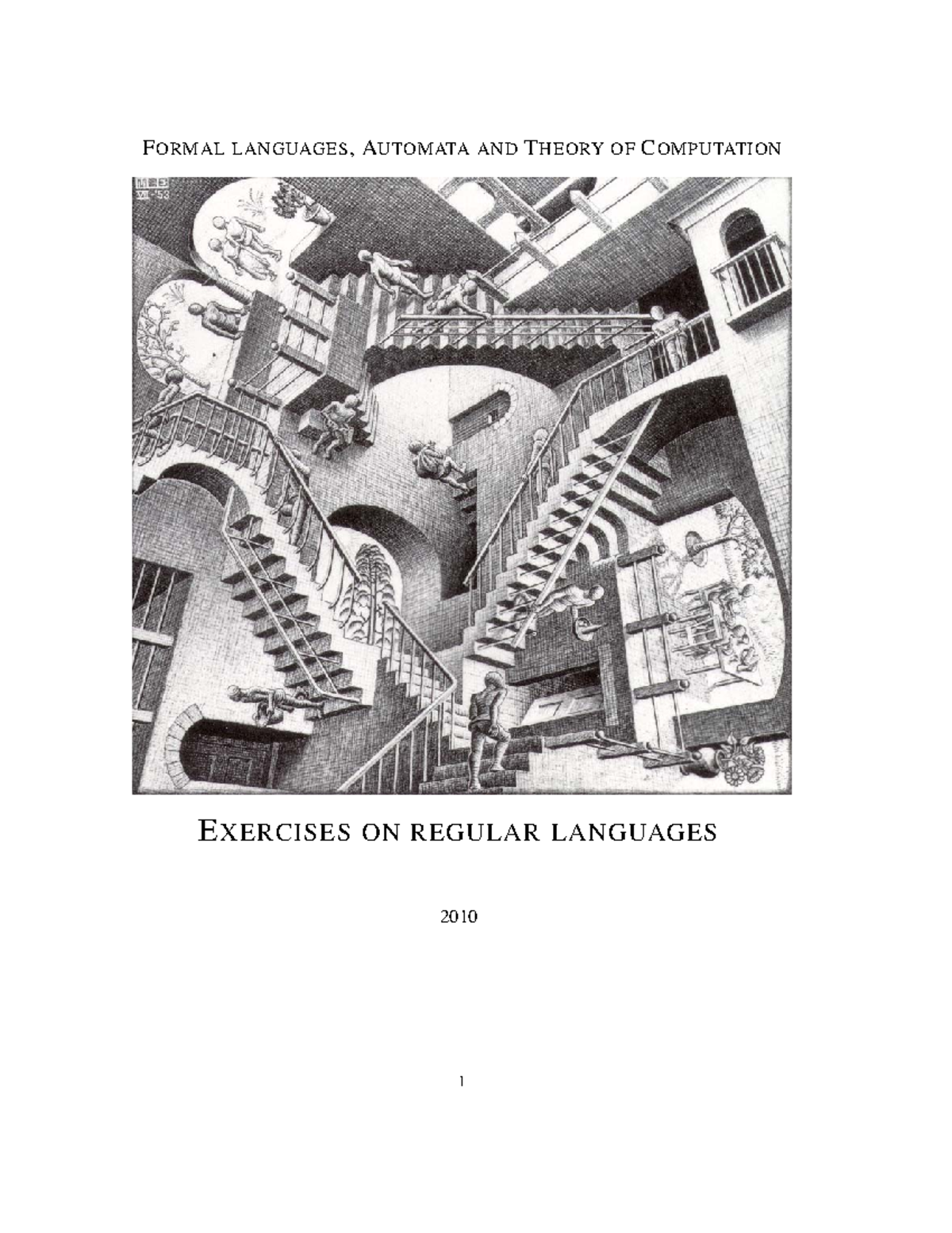 Toc exercises and sol - F ORMAL LANGUAGES , A UTOMATA AND T HEORY OF C ...