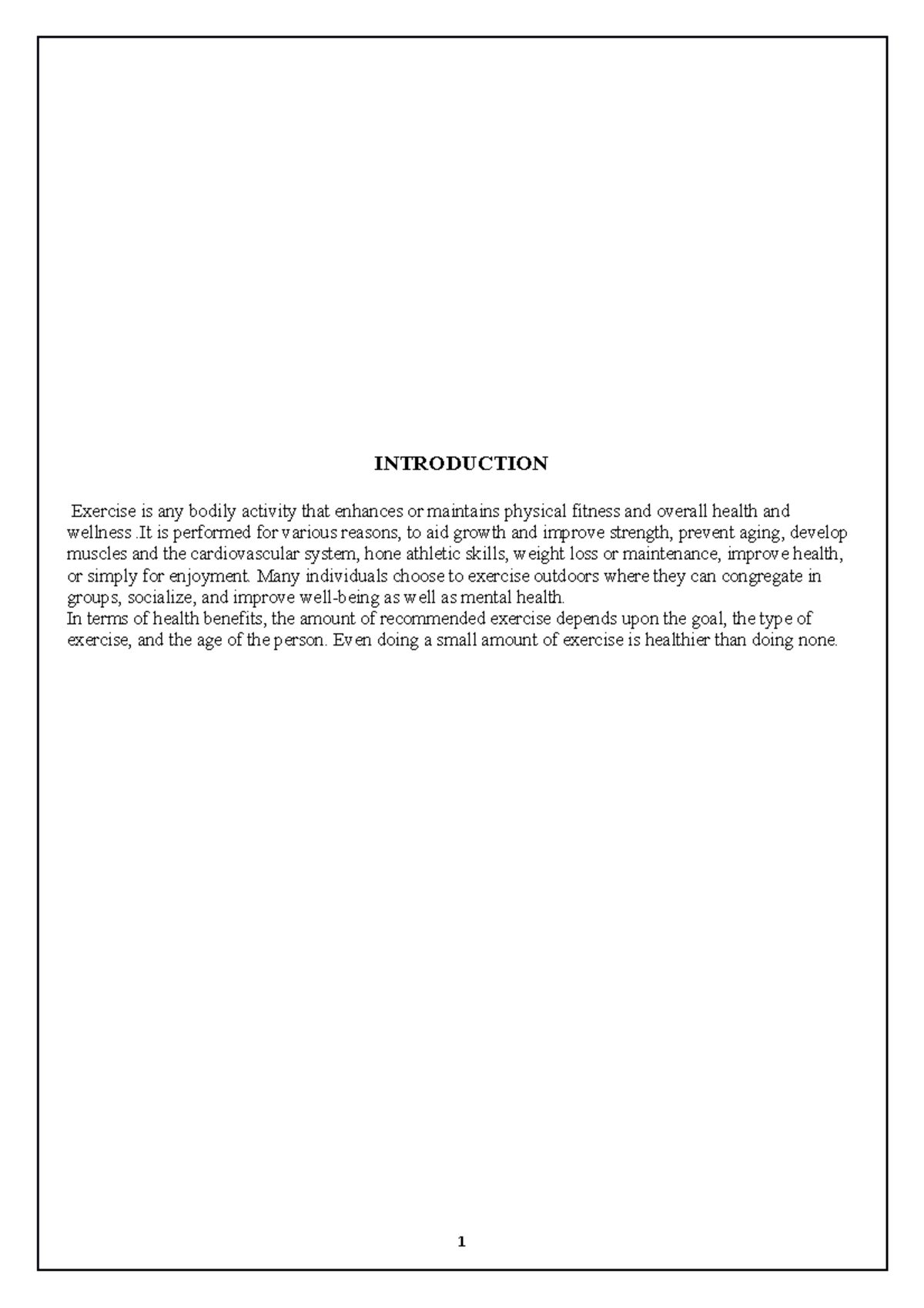 Trip to gym - Health and fitness - INTRODUCTION Exercise is any bodily ...