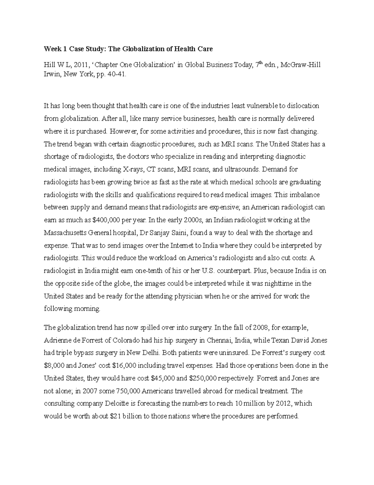 Case Study for week 1 - Week 1 Case Study: The Globalization of Health Care Hill W L, 2011 ...