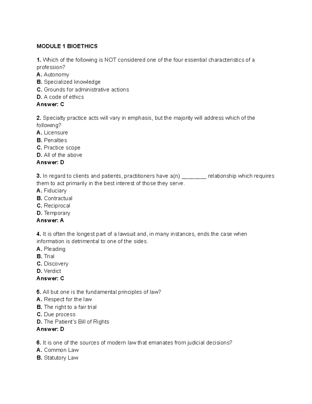Bioethics Modules 1-7 - MODULE 1 BIOETHICS Which of the following is ...