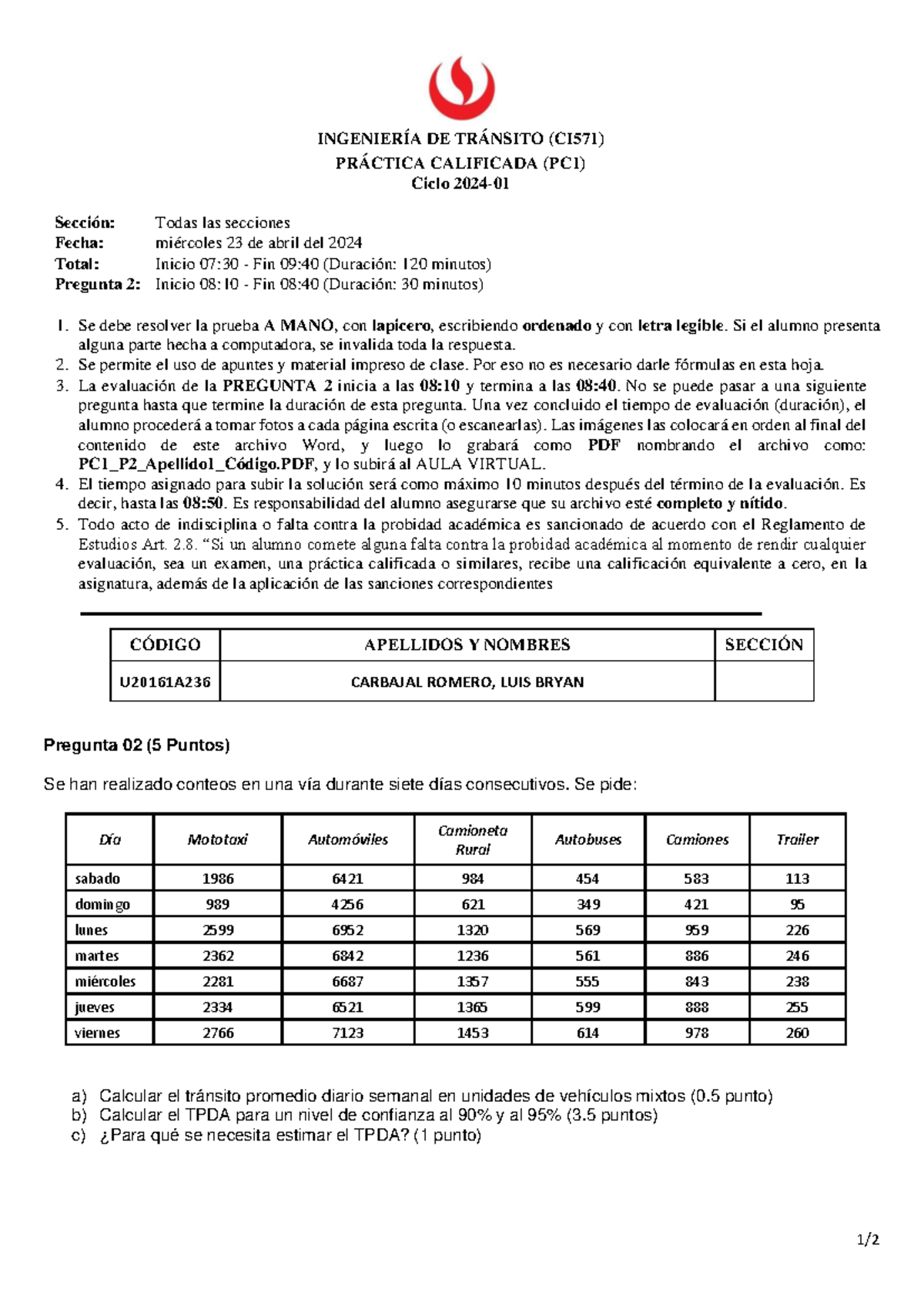 PC1 P2 Carbajal u2016 1 A236 - 1 / INGENIERÍA DE TRÁNSITO (CI571 ...