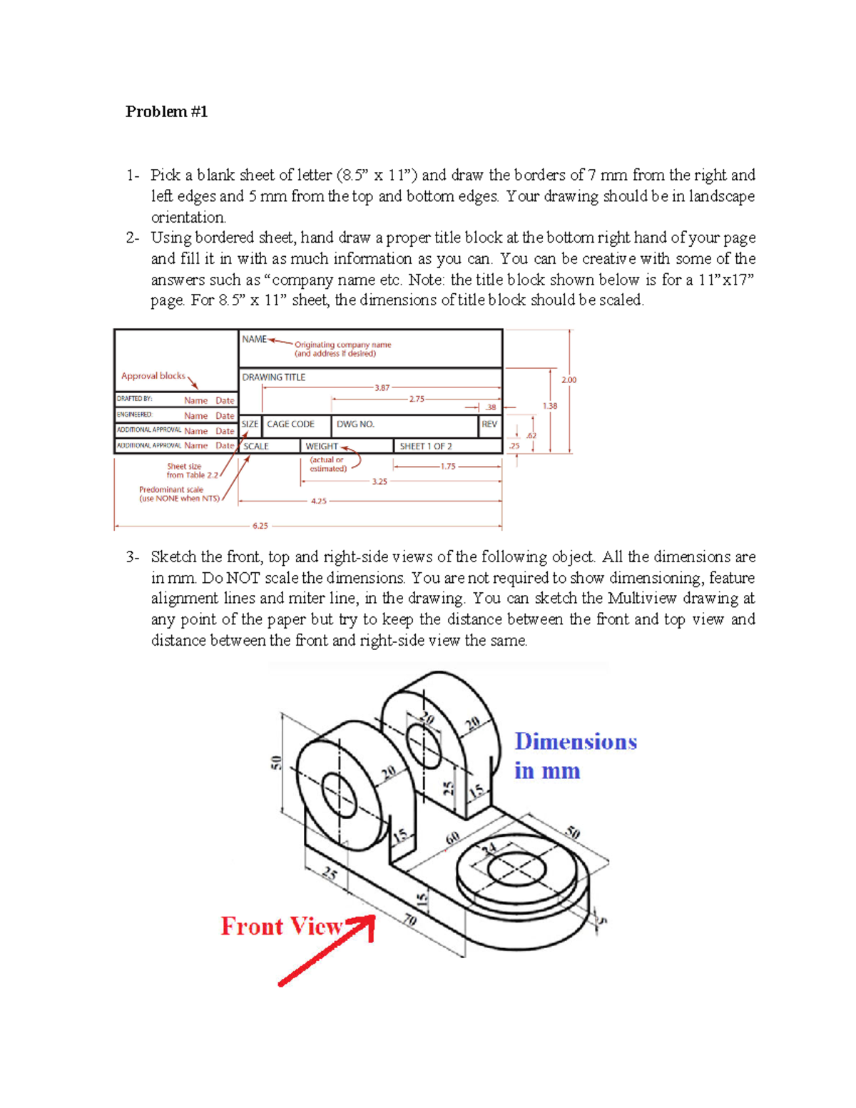 Assignment #2 - Problem # 1- Pick a blank sheet of letter (8” x 11”) and draw the borders of 7 ...