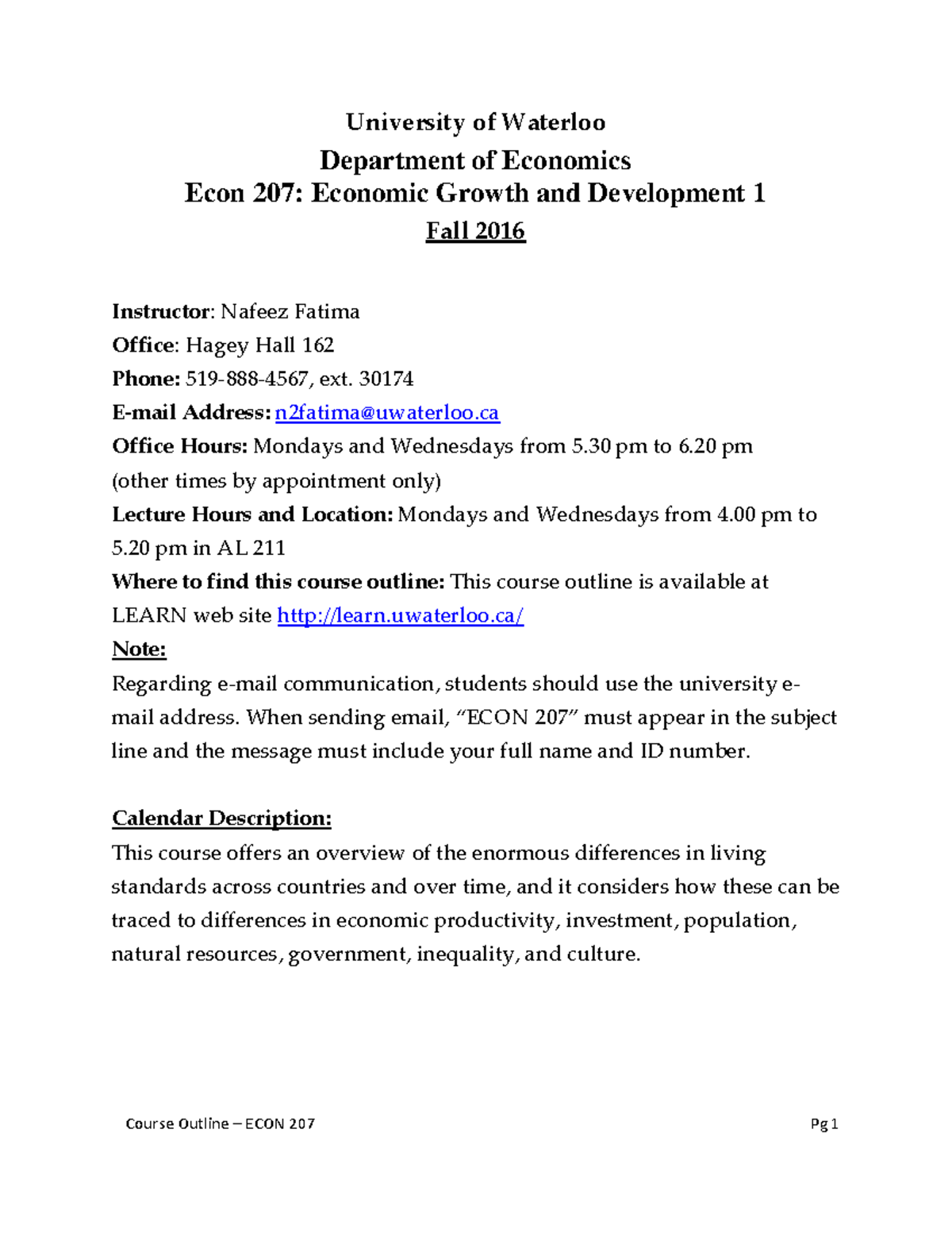 ECON 207-2016 UW - outline - University of Waterloo Department of ...