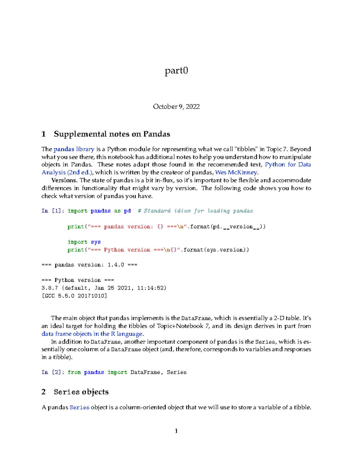 Nb7+ (notes on pandas) - part October 9, 2022 1 Supplemental notes on ...