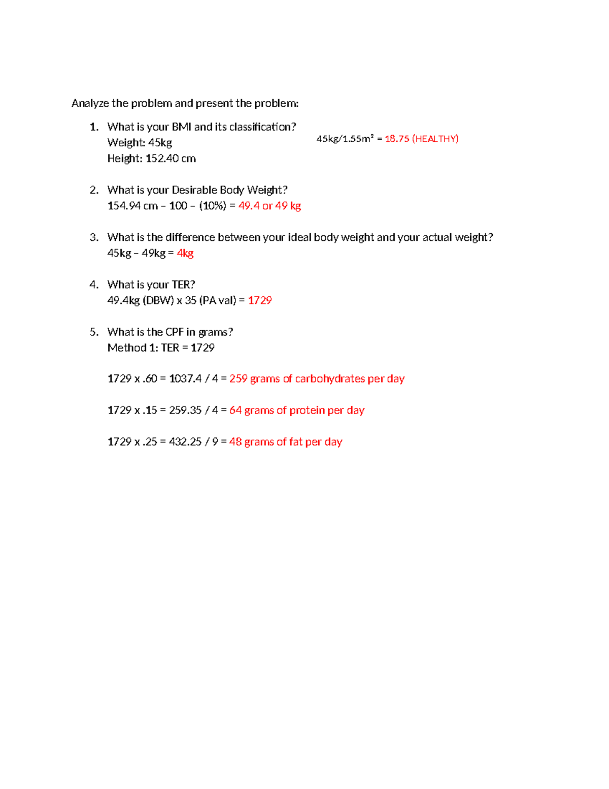 BMI computation - Analyze the problem and present the problem: 1. What ...