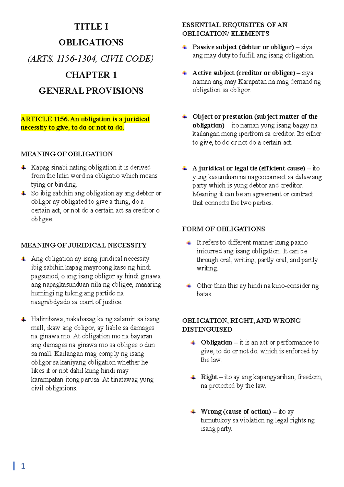 Oblicon- Prelim - TITLE I OBLIGATIONS (ARTS. 1156-1304, CIVIL CODE) CHAPTER 1 GENERAL PROVISIONS ...