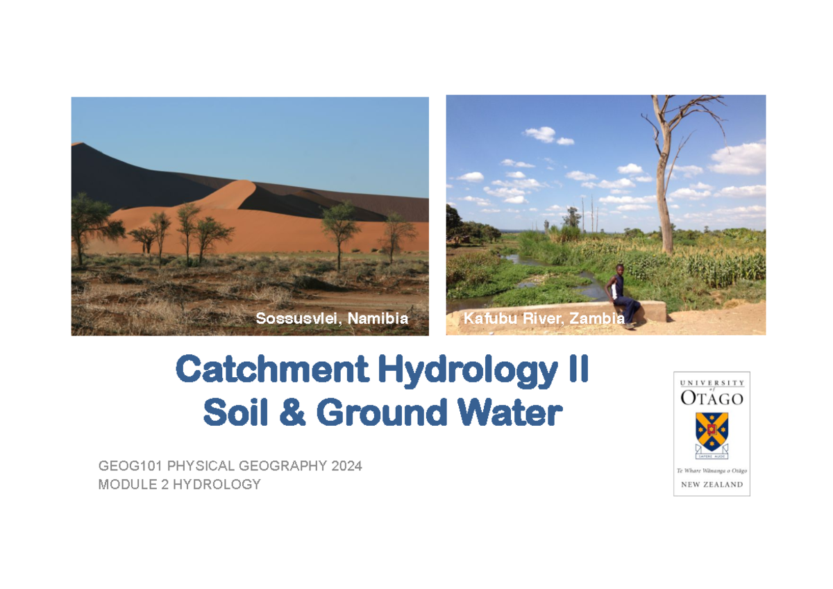 GEOG101 Lecture 03 2024 Soil Water & Groundwater - Catchment Hydrology ...