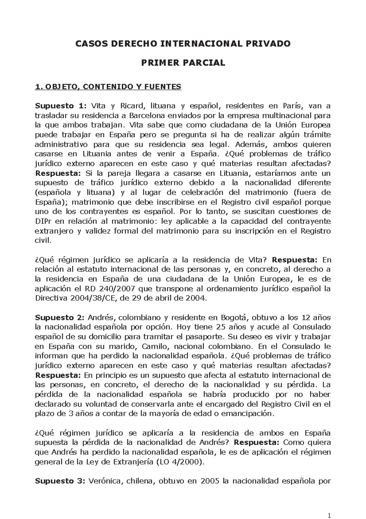 Casos Derecho Internacional Privado - Primer Parcial - CASOS DERECHO INTERNACIONAL PRIVADO ...