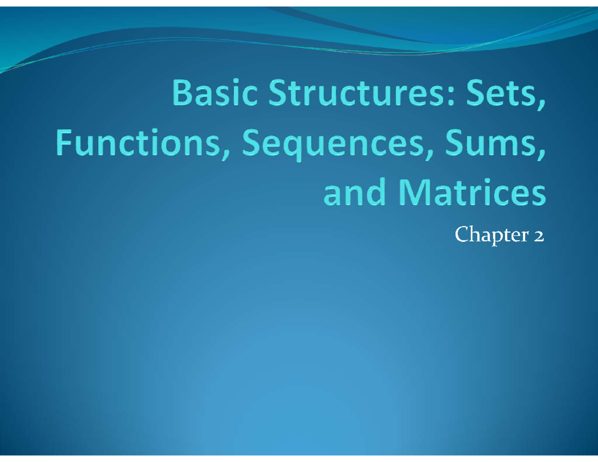 W6-COMP 232-Chap 2 Sec 2.1 and 2 - Section 2. Chapter Section 2 ...