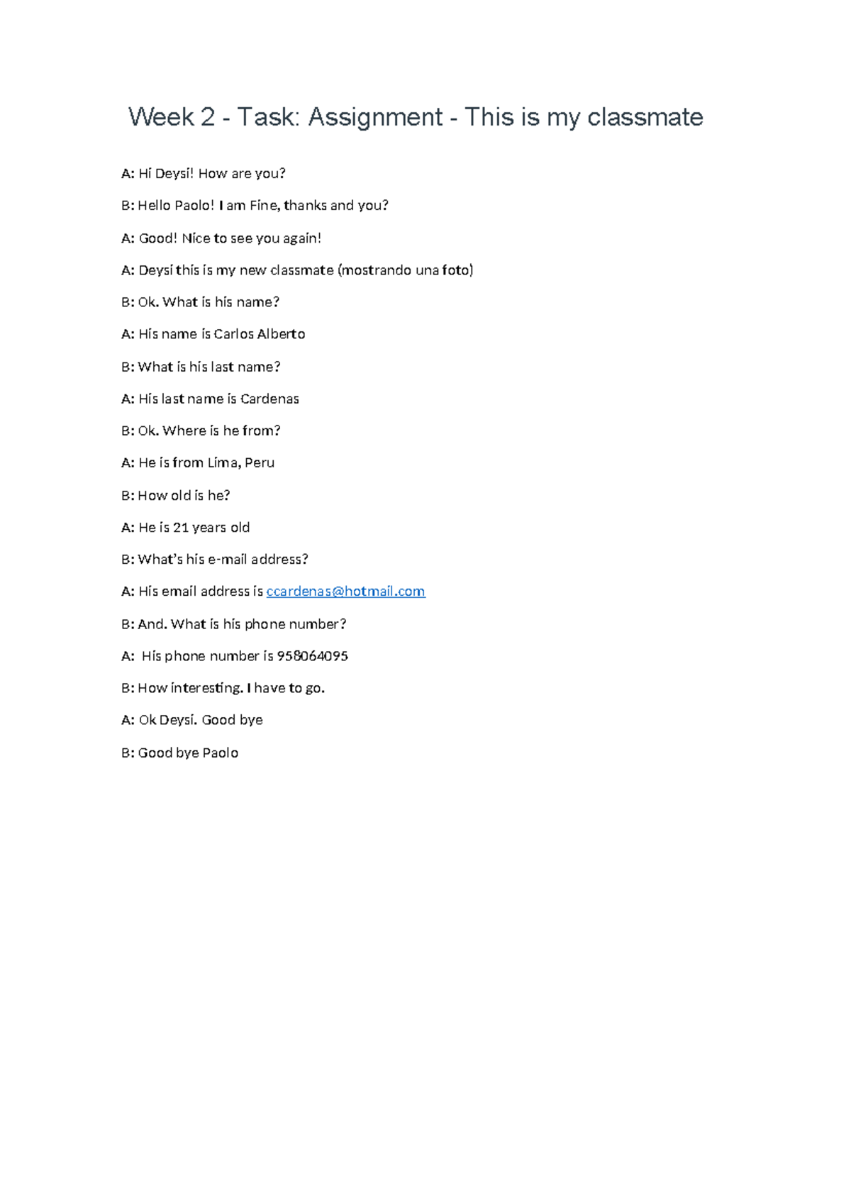 Week 2 - incluye de la semana1 y 2 - Week 2 - Task: Assignment - This ...