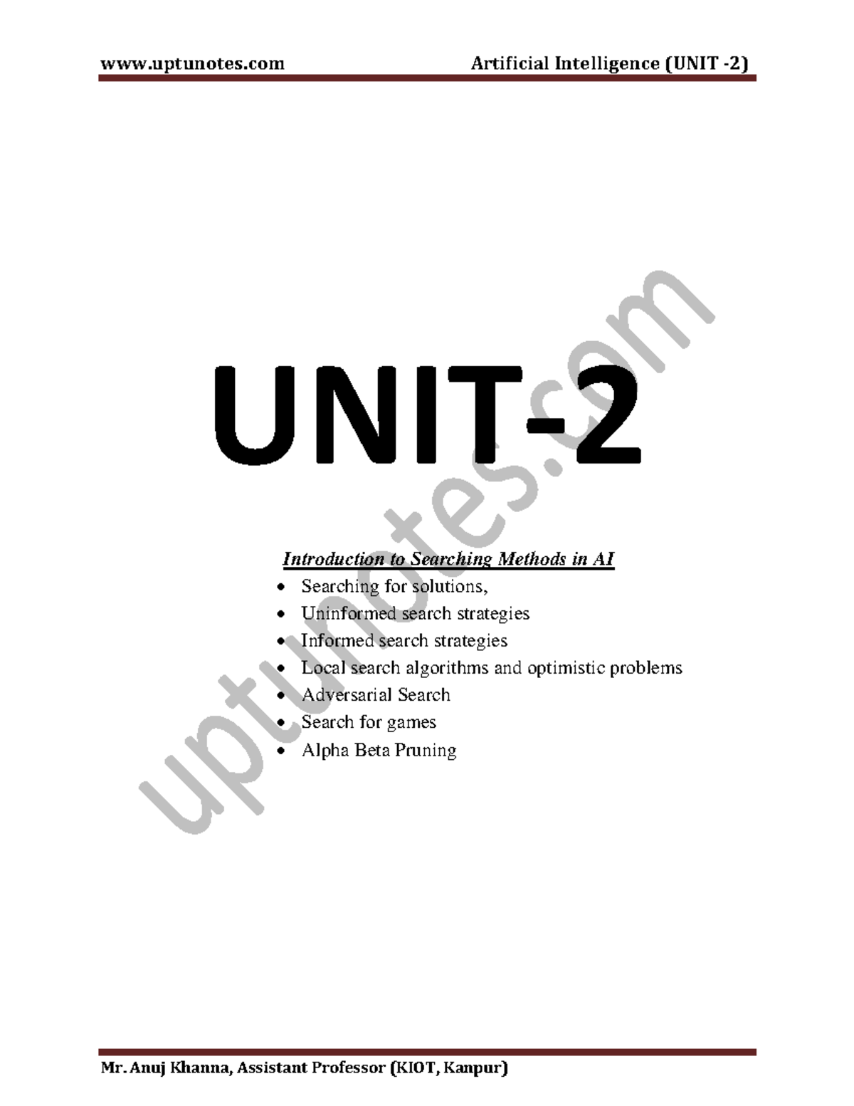 AI ques ans Unit 2 - que and ans - UNIT- Introduction to Searching Methods in AI Searching for ...