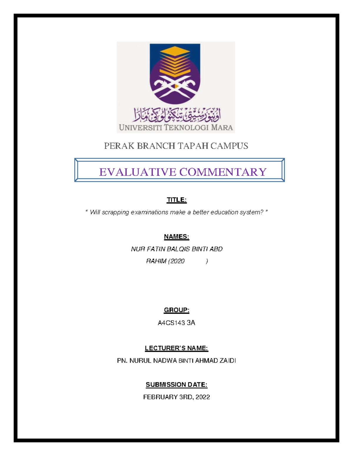 ELC231 A4CS143 3A Evaluative Commentary - EVALUATIVE COMMENTARY PERAK ...