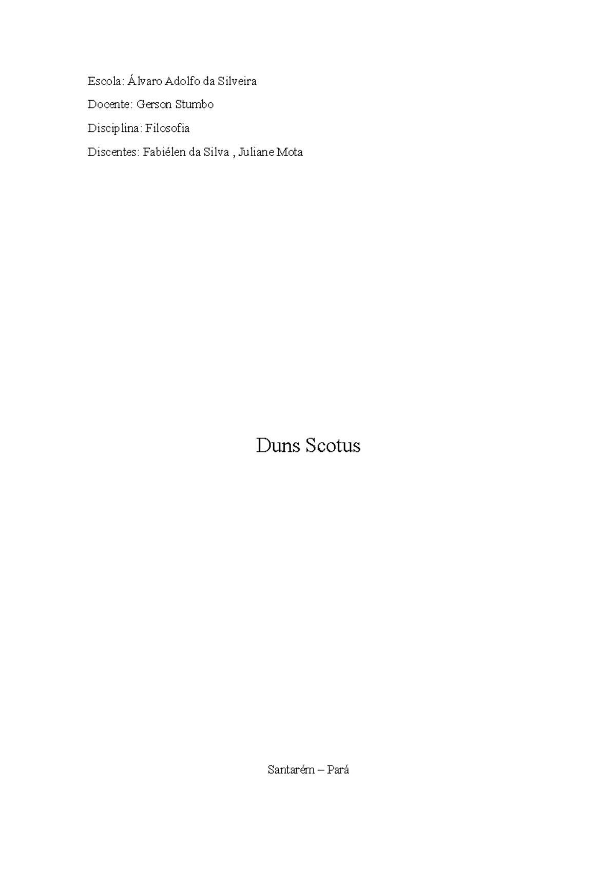 DUNS Scotus - Resumo referente ao filósofo Duns Scott, para a ...